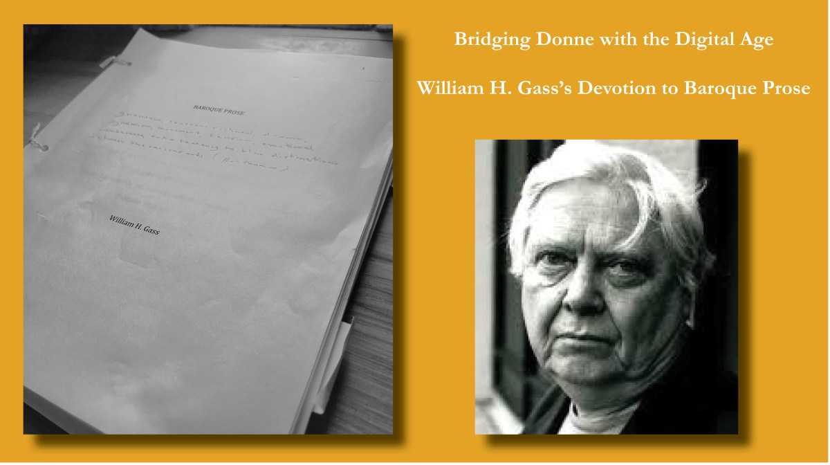 Bridging Donne with the Digital Age: William H. Gass’s Devotion to ...
